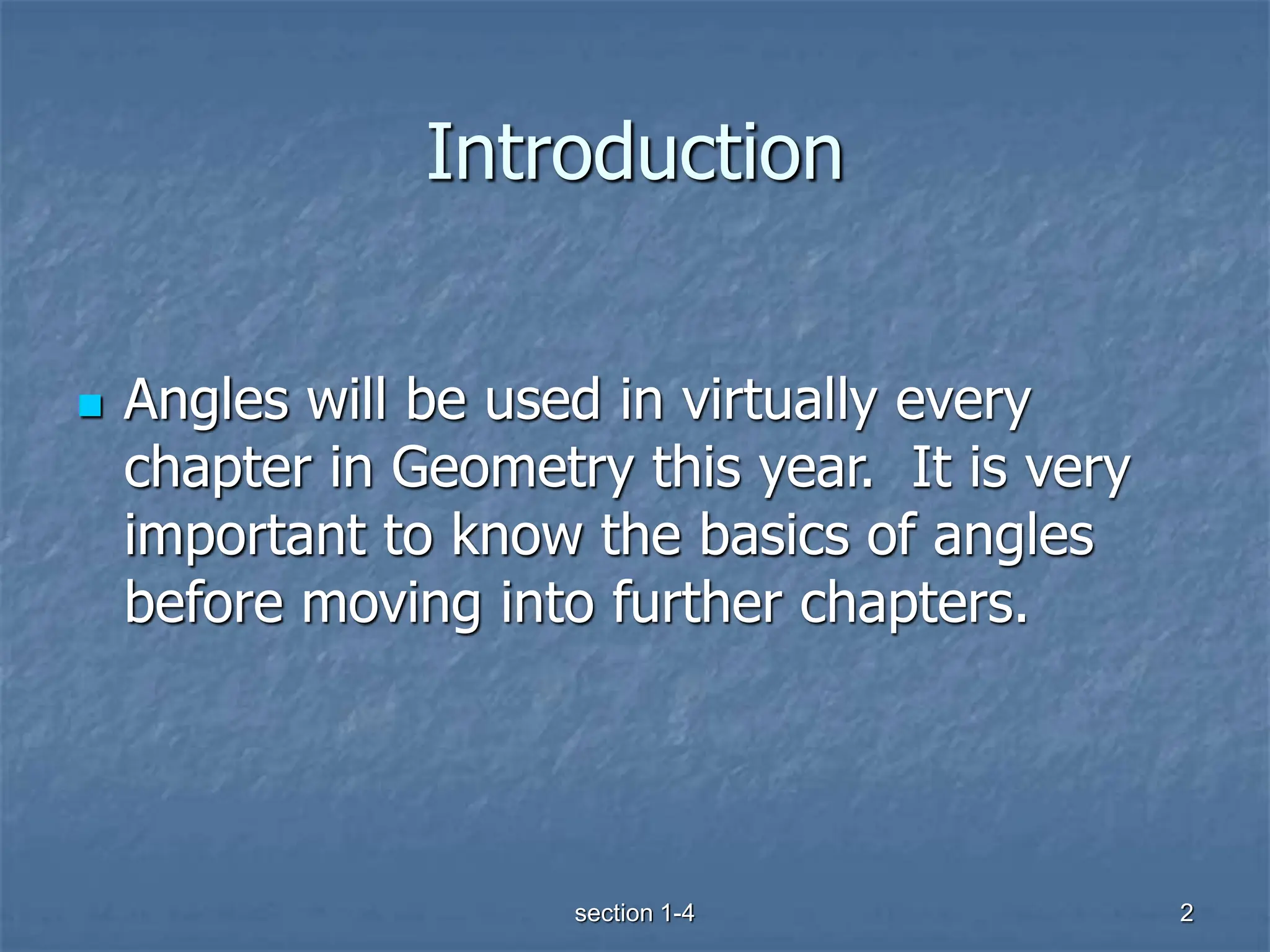 Geo 1-4 Angles.ppt