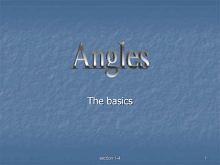 Geo 1-4 Angles.ppt