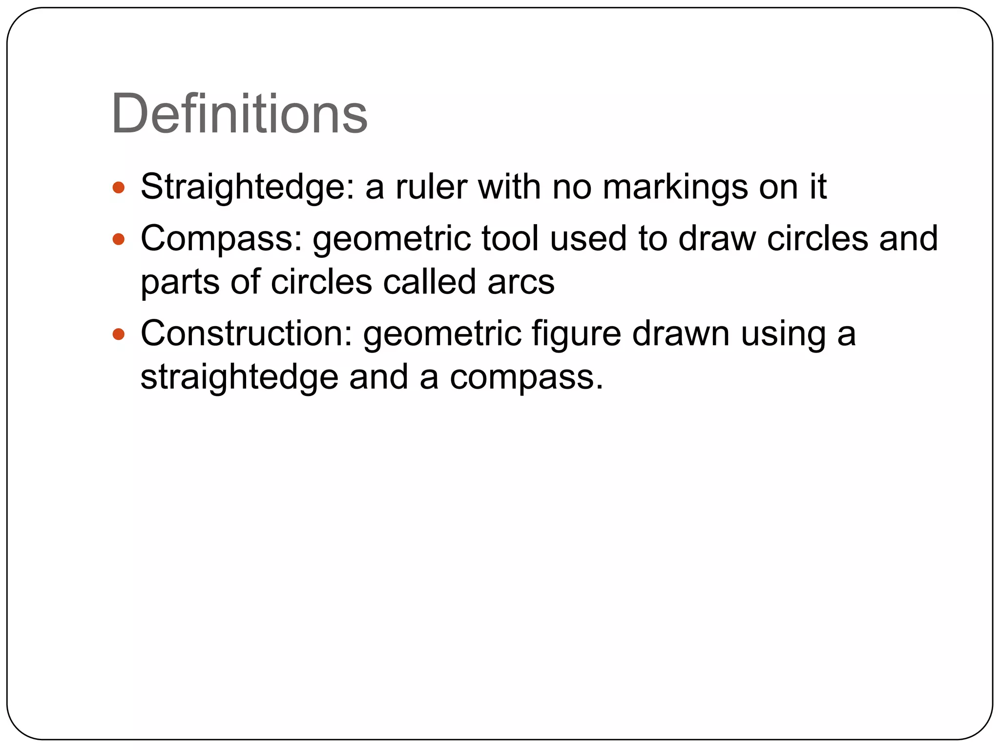 Geometry 1-7 Constructions | PPTX