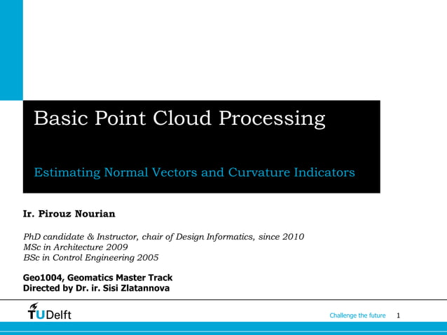 Point Cloud Processing: Estimating Normal Vectors and Curvature ...
