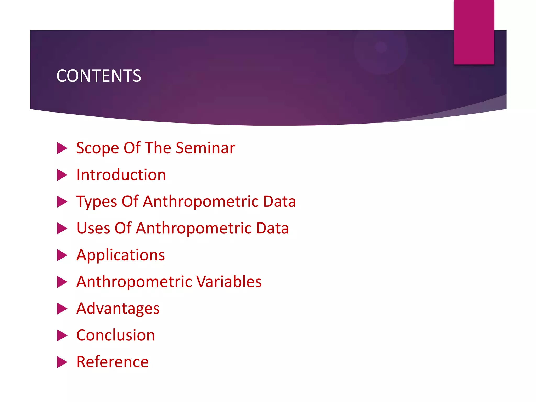 anthropometry uses and applications | PPTX