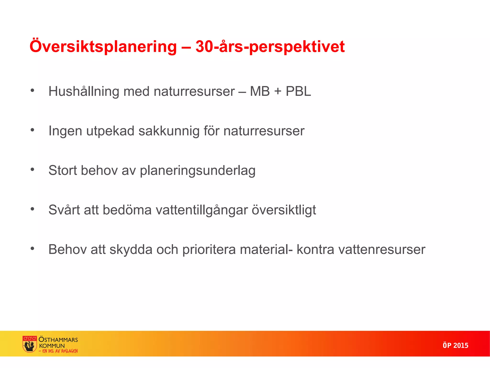 Kommunens roll. Maria Lundholm, Östhammars kommun | PPT
