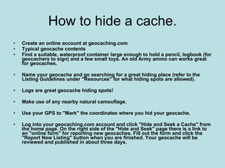 Geocaches Big And Small | PPT