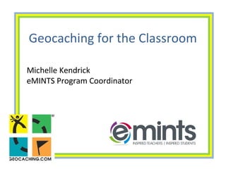 Geocaching in the Classroom | PPT