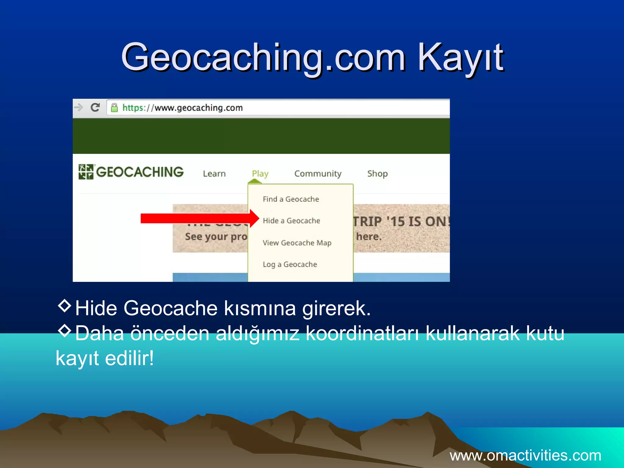Geocaching kutusu nasıl saklanır? | PPS