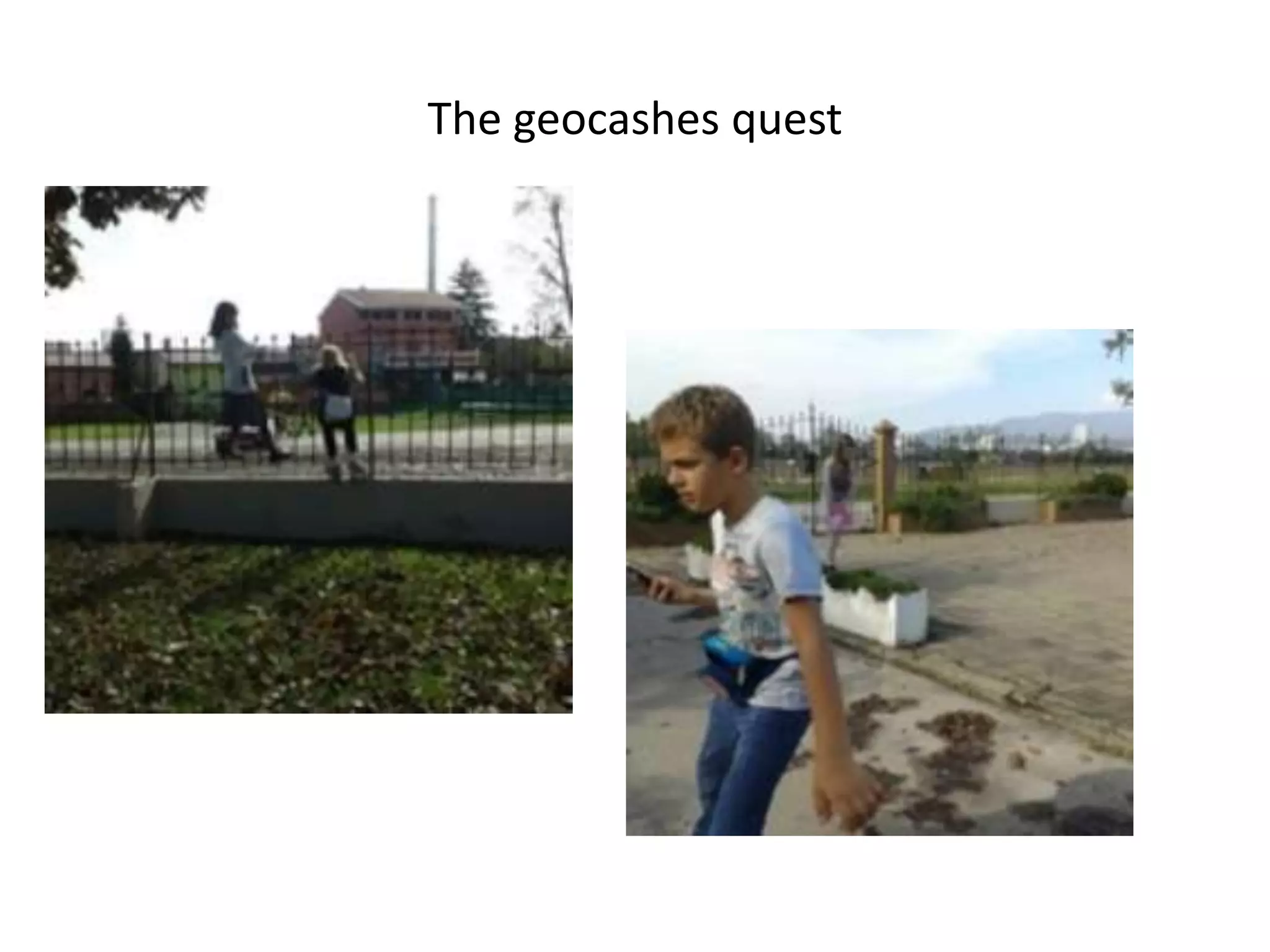 Geocashing in 4th grade | PPTX