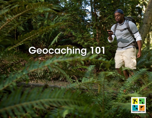 Geocaching 101 | PPT