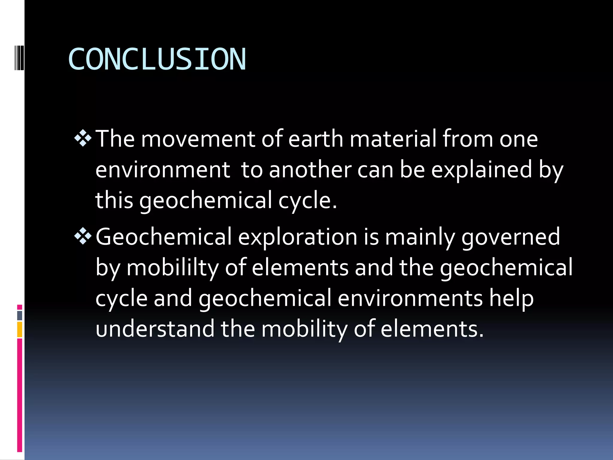 Geochemical cycle and mobility of elements | PPTX