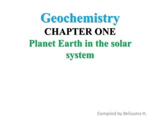 Geochemistry chapt 1 | PPT