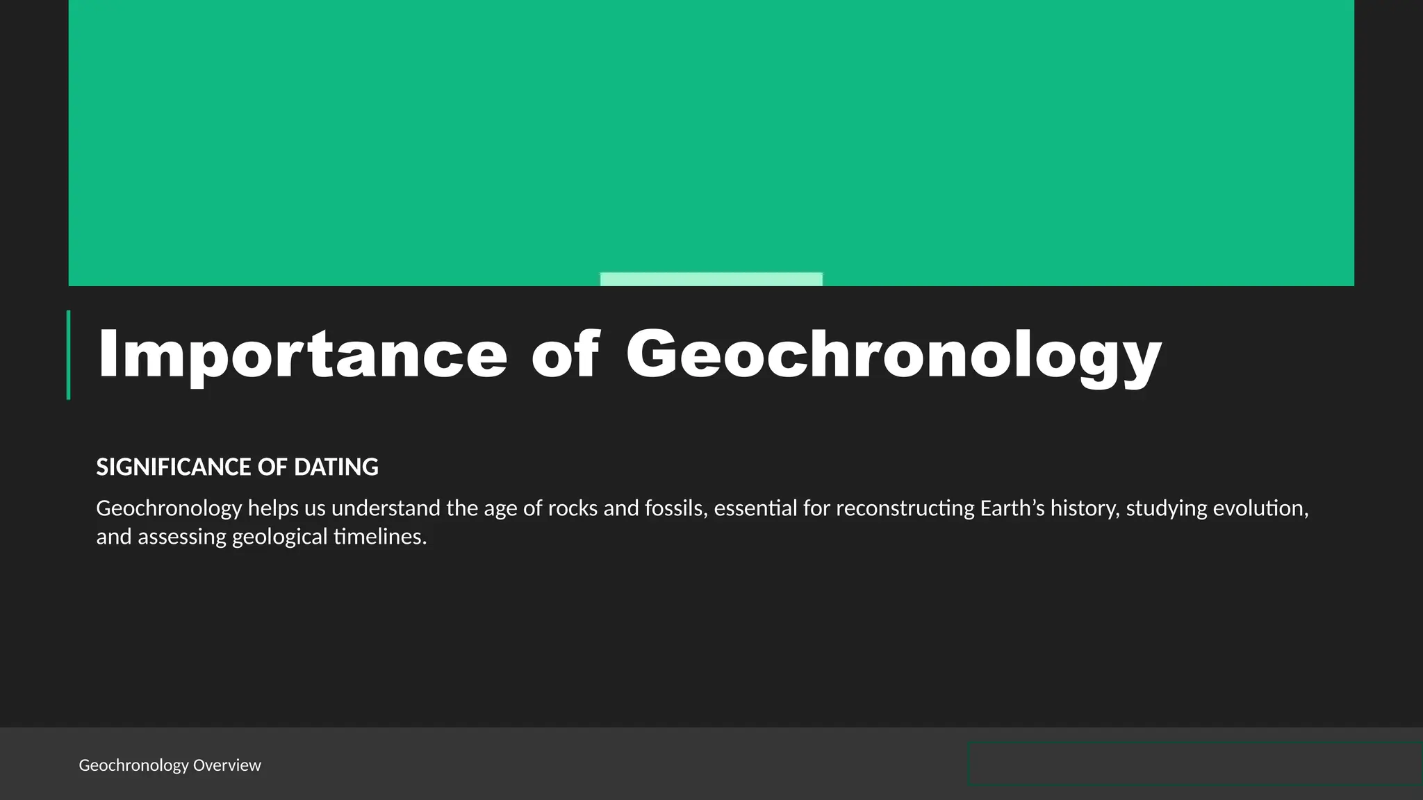 Geochronology_______Overview_____Geology | PPTX
