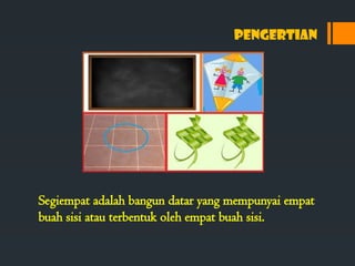 [GEODAS] Segiempat & Karakteristiknya.pptx
