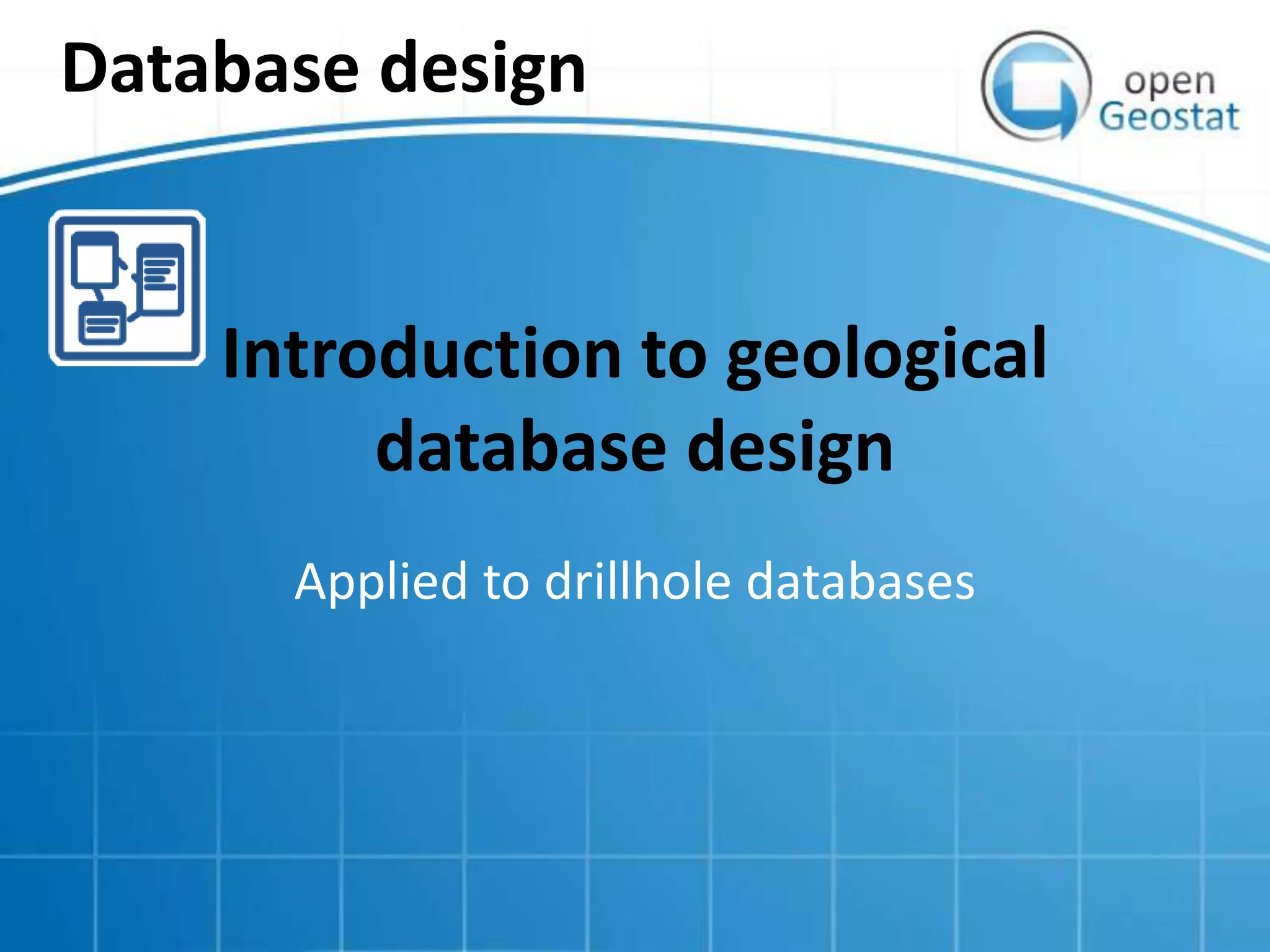 One-day Training: Introduction to geological databases and Microsoft Access | PPTX