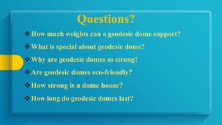 Geodesic dome presentation.pptx