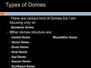 Geodesic dome{rishabh mishra} | PPTX