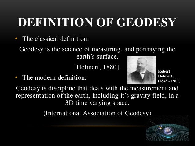 Geodesy