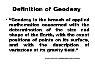 Geodesy is the science of accurately measuring and understanding the ...