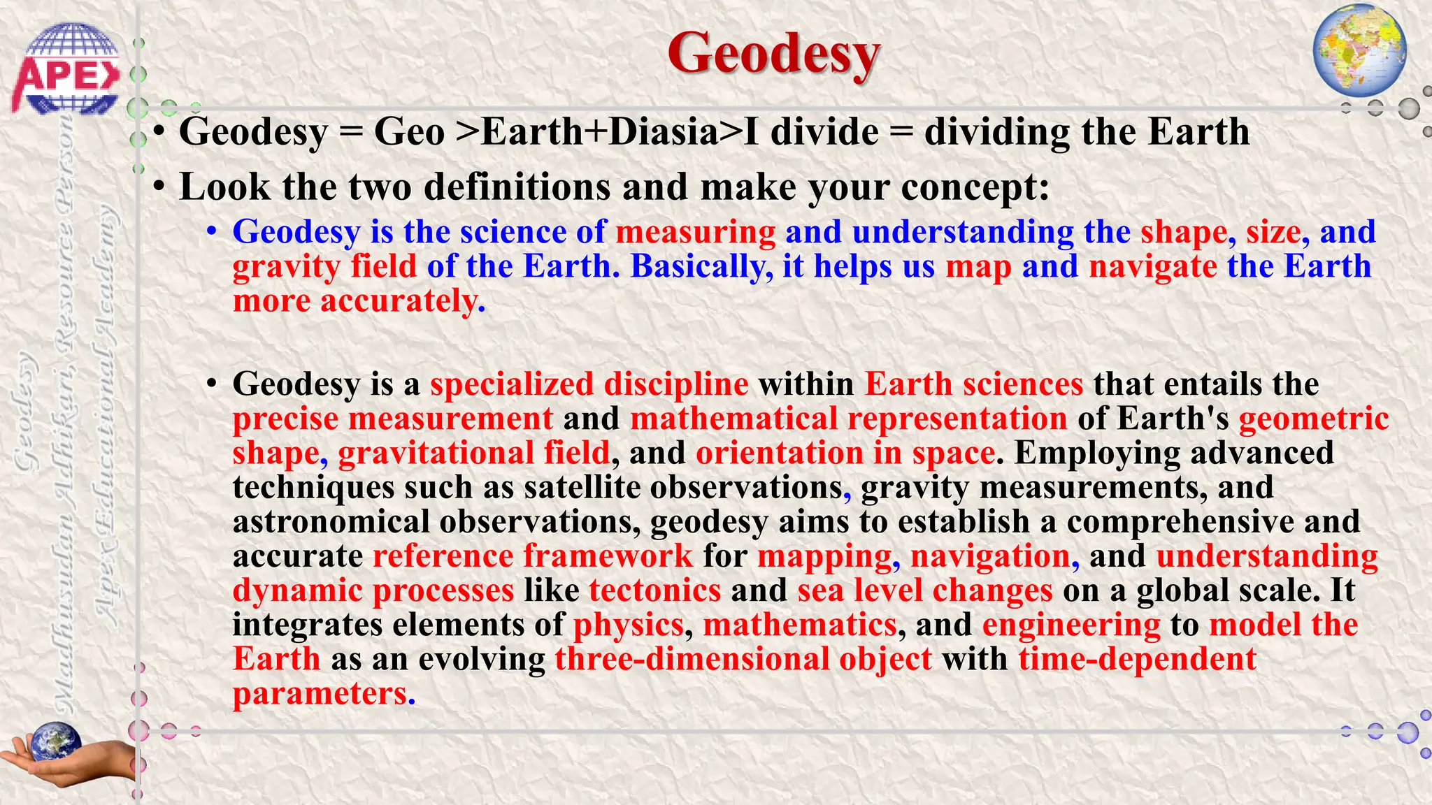 Geodesy_Class2 Introduction to Geodesy and Control Surveying-Bhadra 14 ...