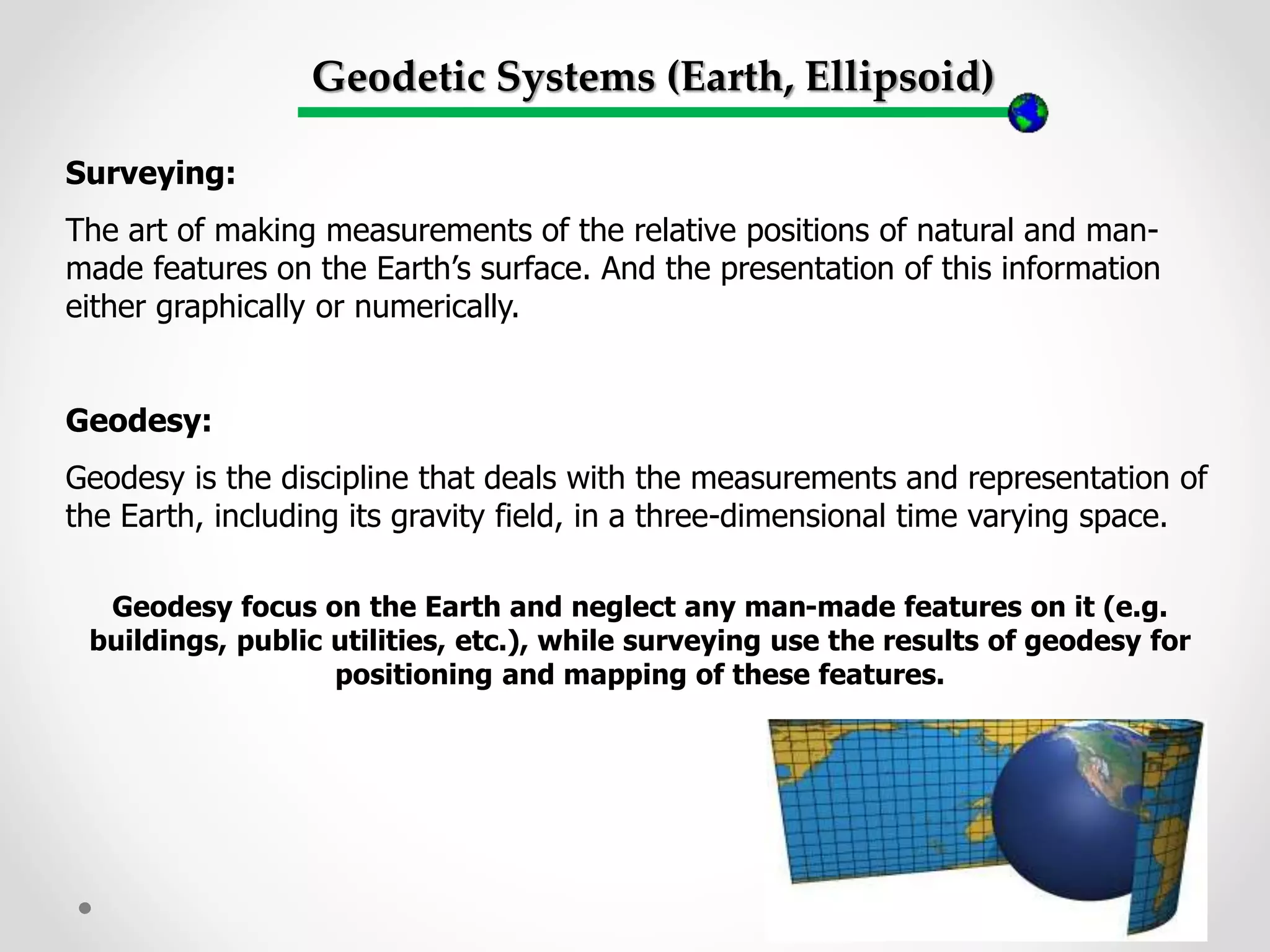 Geodetic systems (earth, ellipsoid) | PPTX