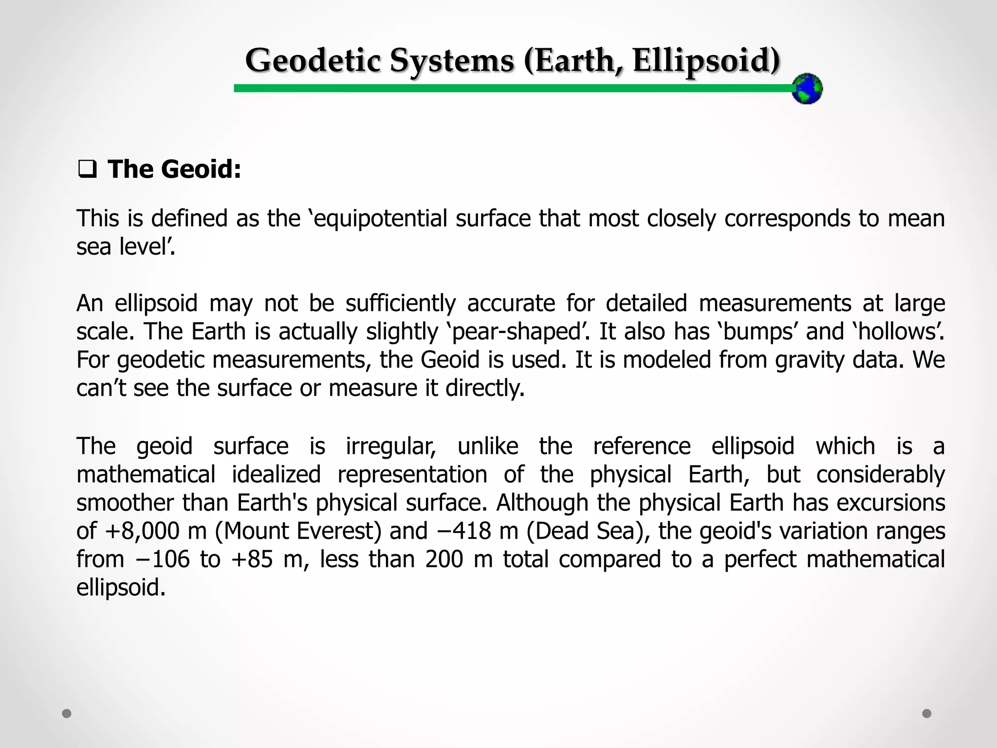 Geodetic systems (earth, ellipsoid) | PPTX | Geography | Science