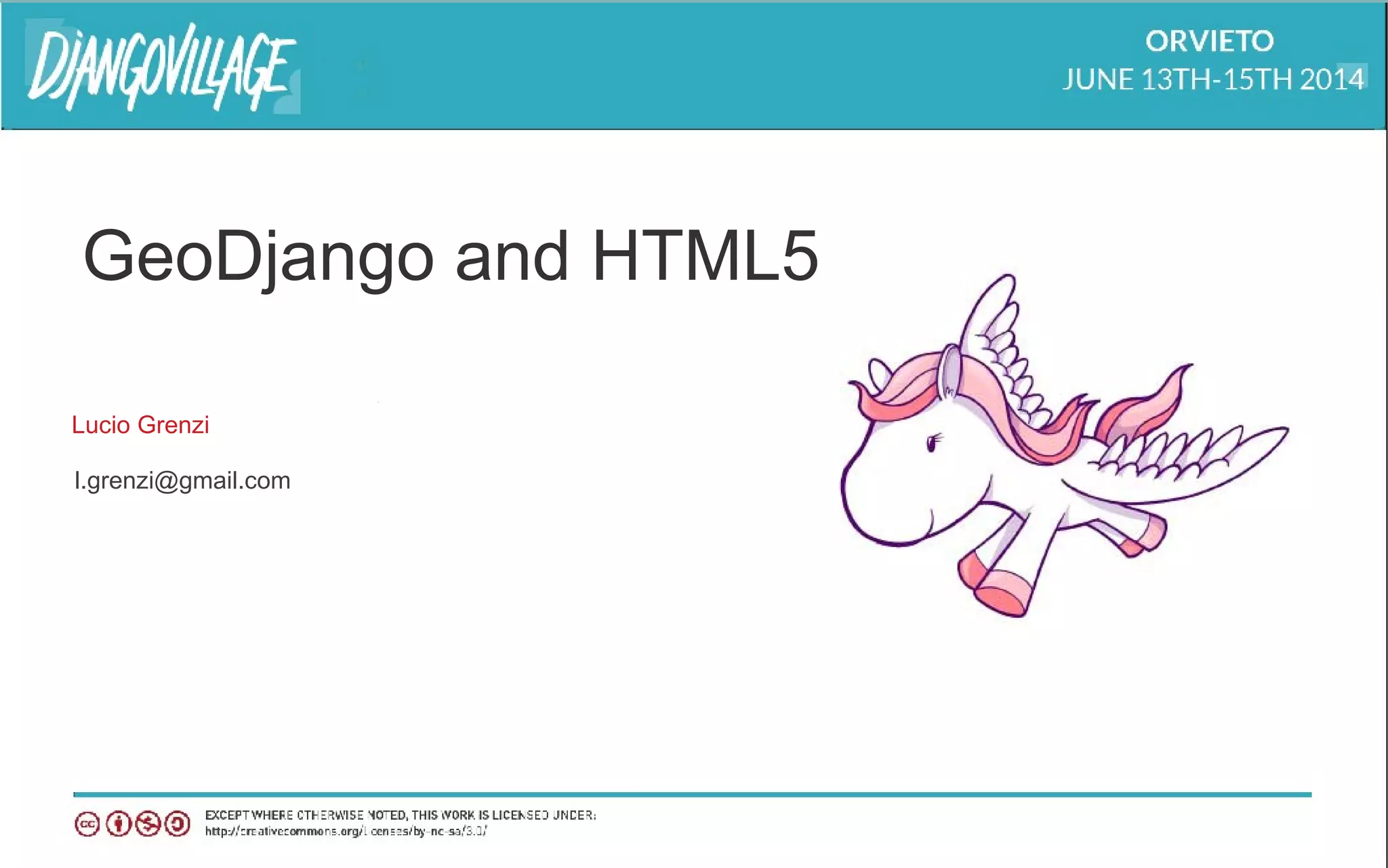 Geodjango and HTML 5 | PPT