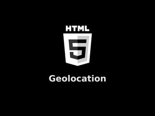GeoDjango & HTML5 Geolocation | PPT