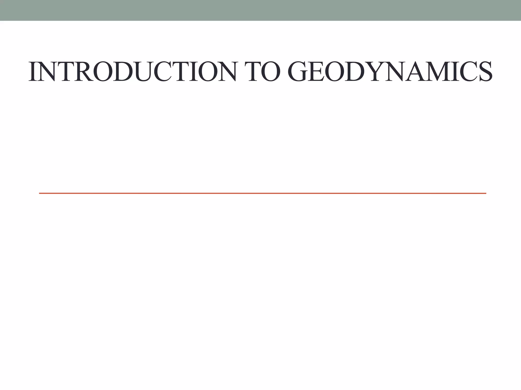 Introduction to Geodynamics | PDF