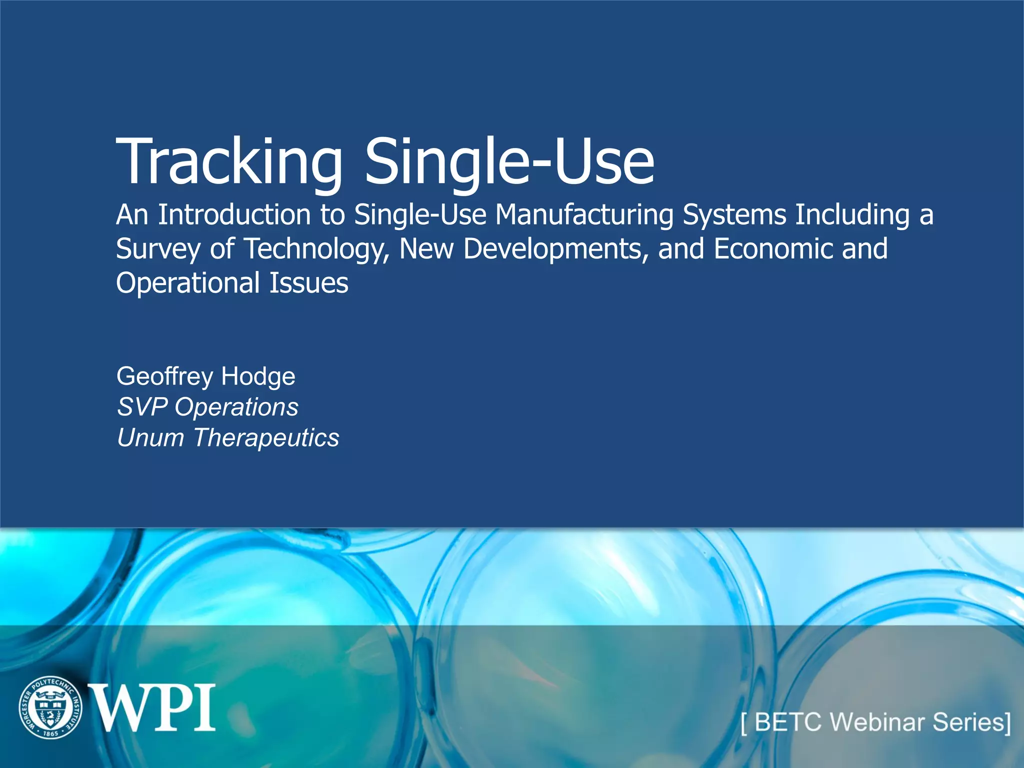 Tracking Single-Use & Scale-Up Best Practices | PDF