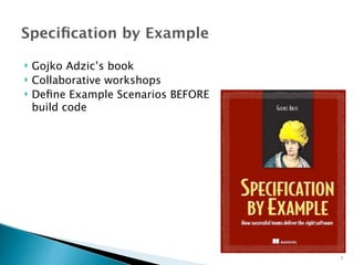 Geoff & Emily Bache - Specification By Example With GUI Tests-How Could ...