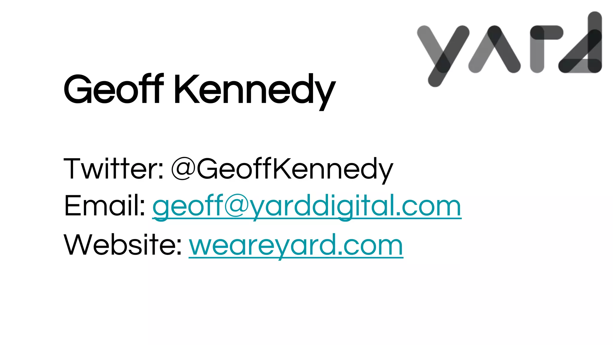 Geoff Kennedy, Yard Digital | PPTX