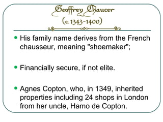 Geoffrey chaucer | PPT | Celebrity Families | Pop Culture
