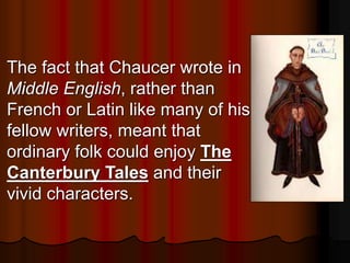 Age of Chaucer poetry and the Canterbury tales | PPT