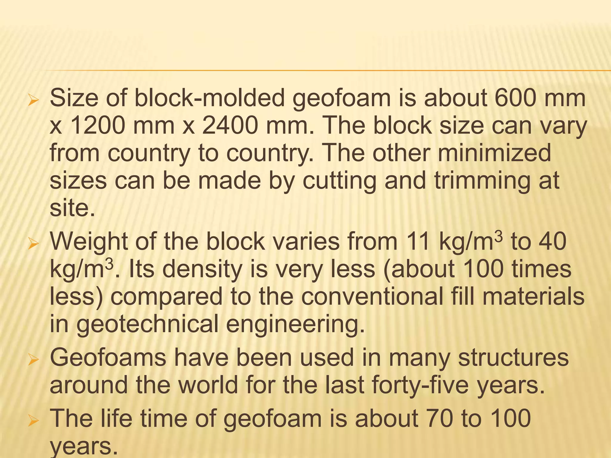 Geo foams in geo technical applications | PPTX