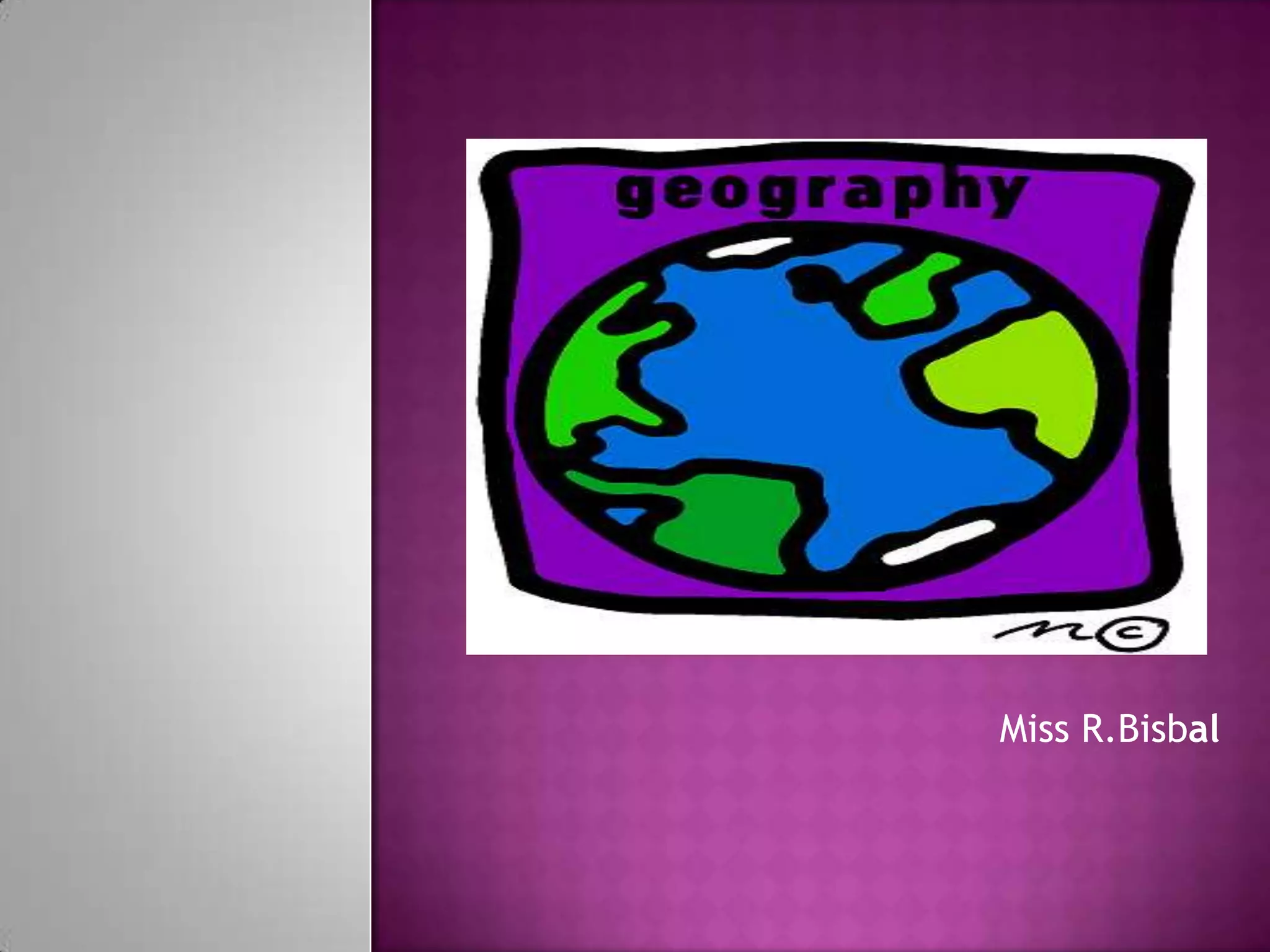 Geog 1 | PPT