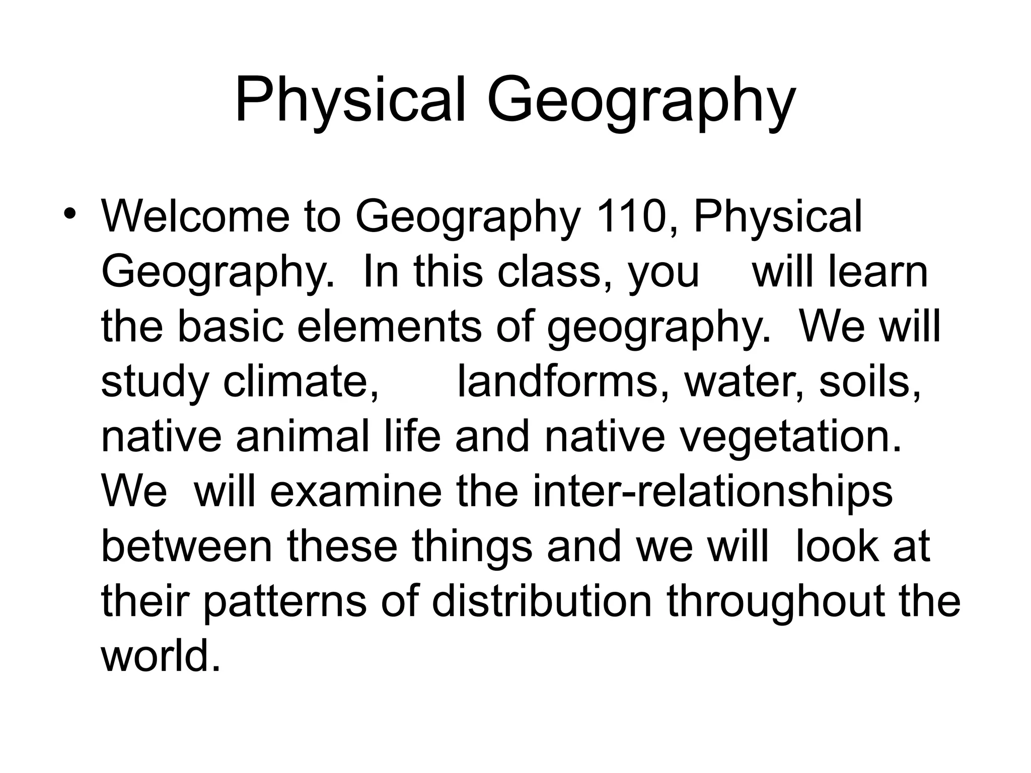 Geog 110 sp 2014 intro | PPT