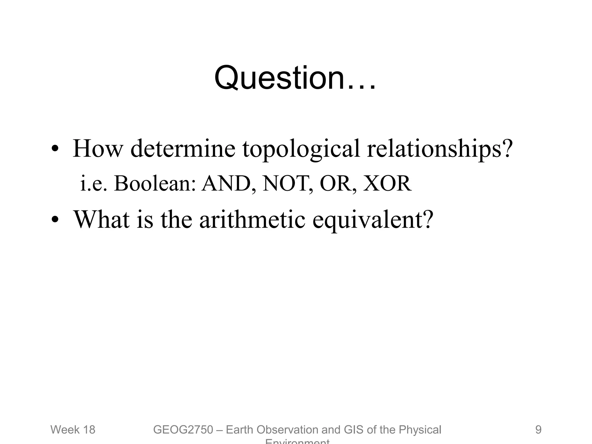 geog2750_15.ppt principles of grid based modelling | PPT