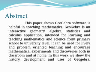 GEOGEBRA DYNAMIC MATHEMATICAL SOFTWARE ALL | PPT