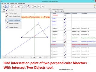 Geogebra tutorial circumcircle of a Triangle | PPT