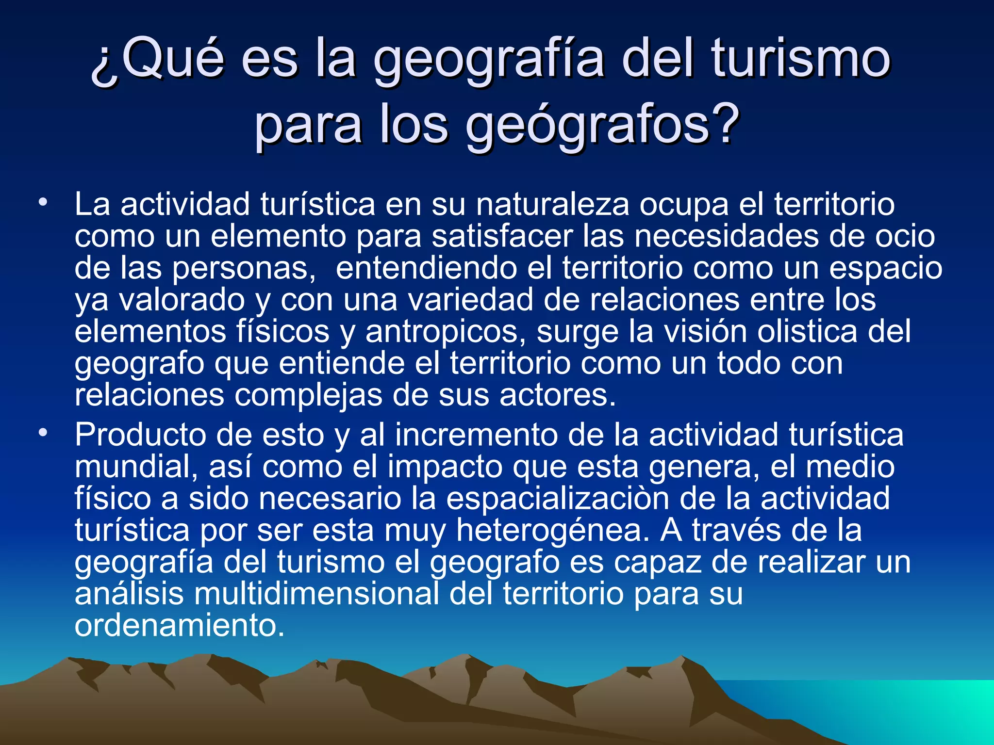 GeografíA+Del+Turismo | PPT | Travel