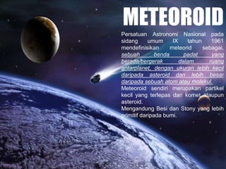 Geografi: Asteroid, Komet, Meteor | PPTX