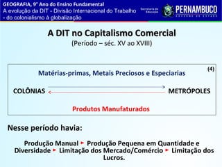 Geografia a evolucao da dit (divisao internacional do trabalho) do ...