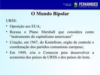 Geografia o mundo bipolar e guerra fria | PPT