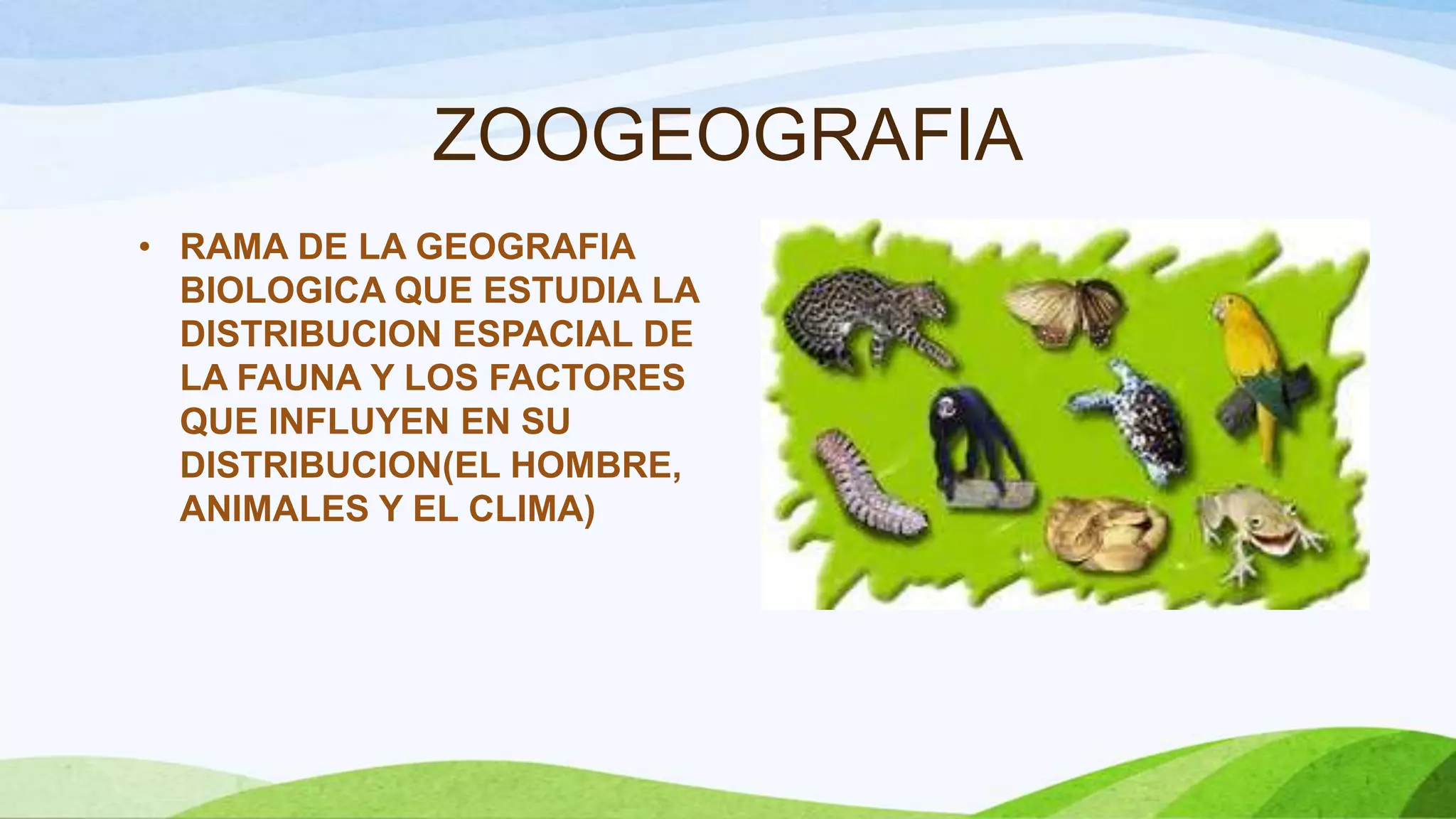 Geografia biologica | PPTX