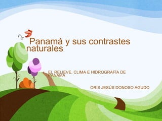 geografiafisicadelterritoriopanameo-140730174201-phpapp01 (2) (3).docx