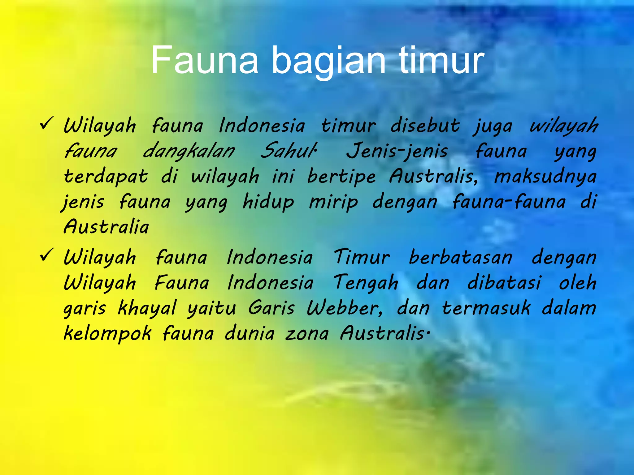 Persebaran Fauna dan Flora di Indonesia | PPTX