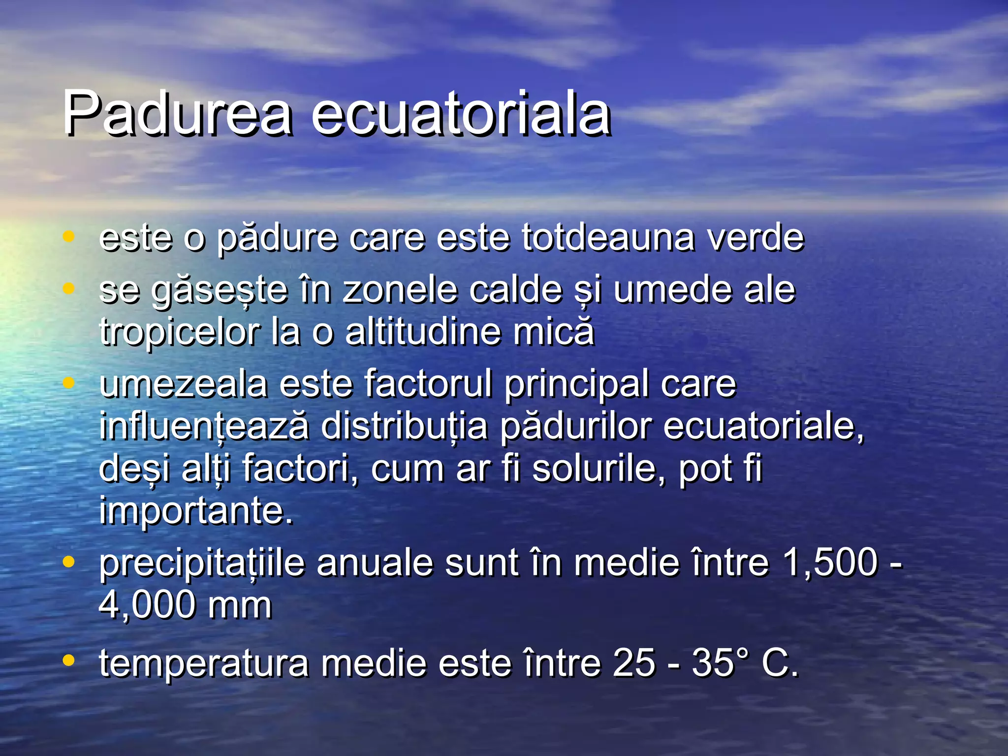 Geografie padurea ecuatoriala | PPT