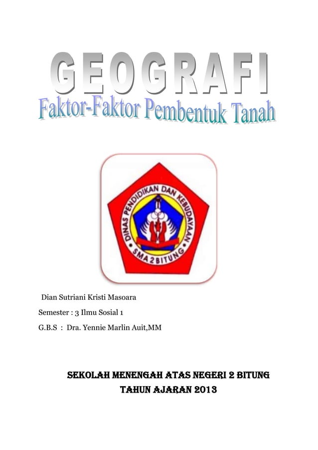 Geografi faktor faktor pembentuk tanah | PDF