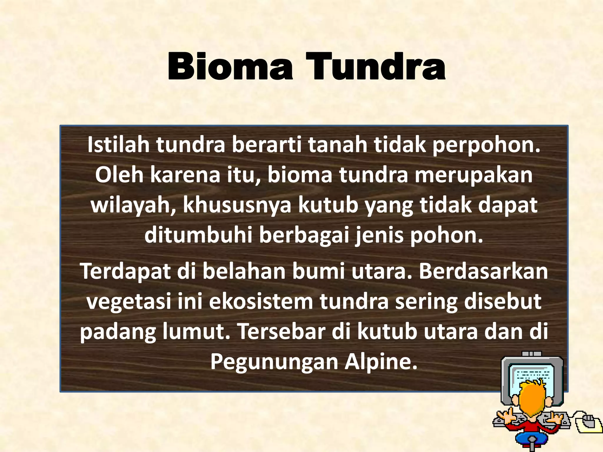 Geografi flora fauna euthopian tundra taiga | PPTX