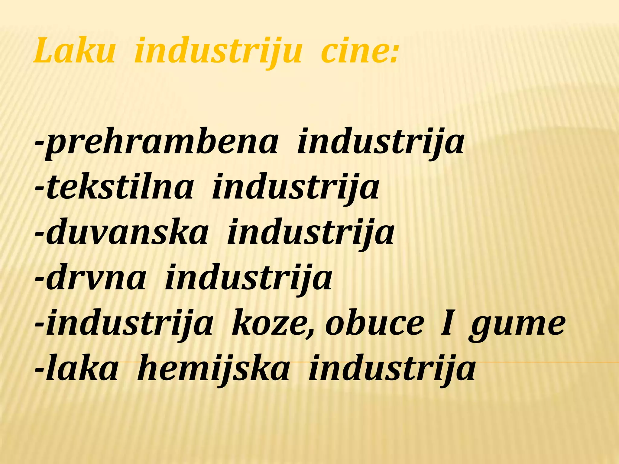 Geografija-laka industrija | PPTX
