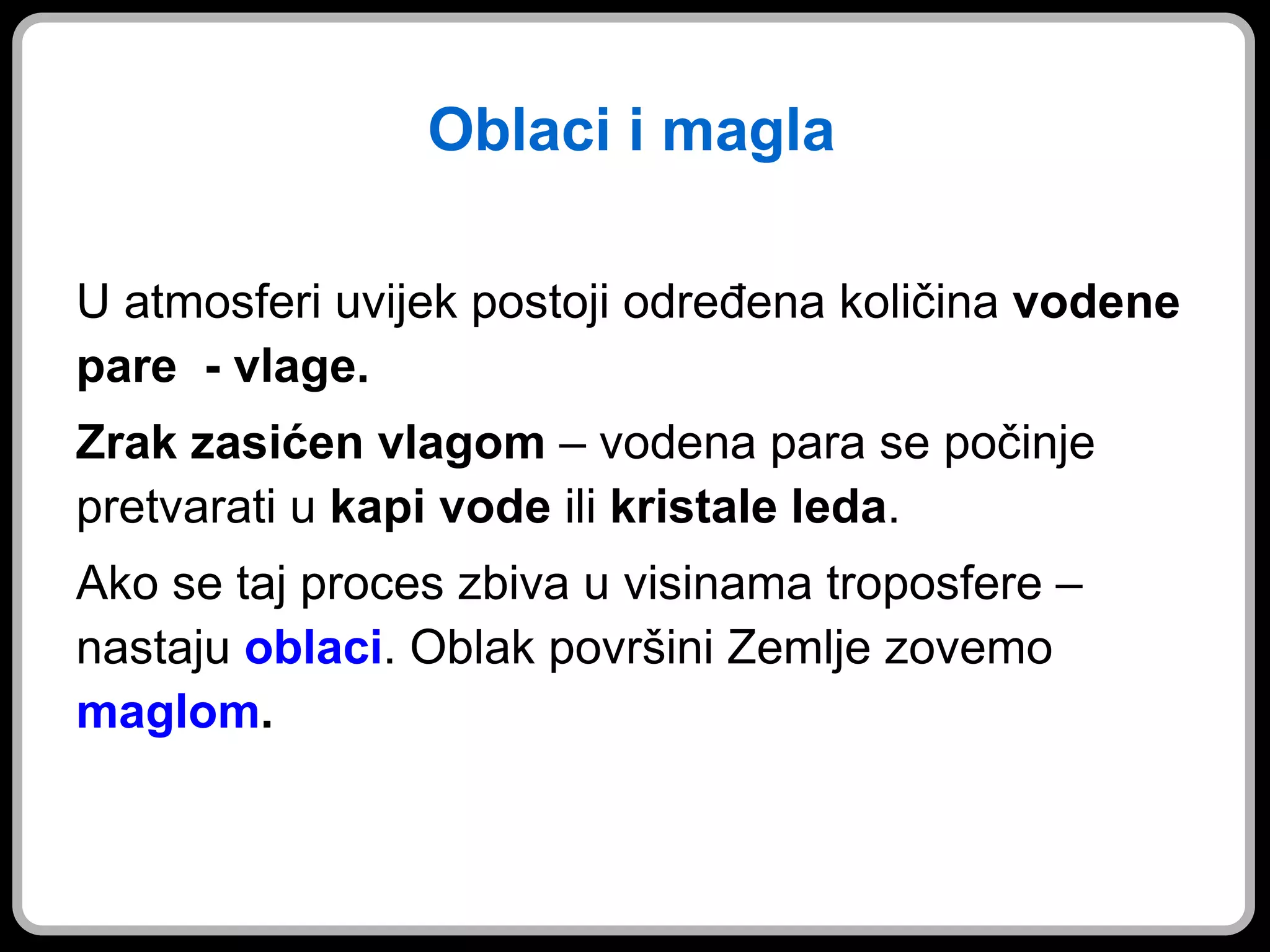 Geografija 5. razred - Oblaci i padaline | ODP
