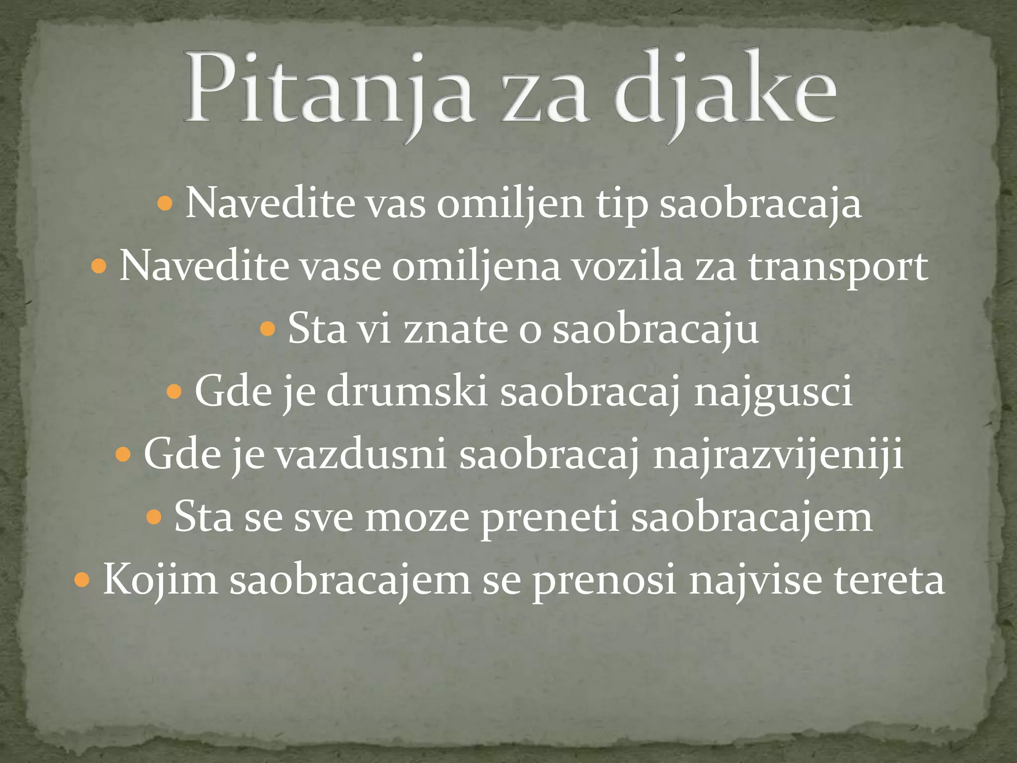 Saobracaj i tipovi saobracaja | PPSX